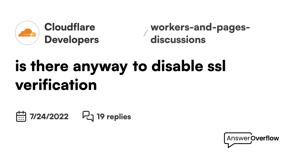 Is There Anyway To Disable Ssl Verification Cloudflare Developers