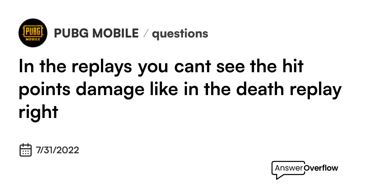 In the replays you can't see the hit points (damage) like in the death ...