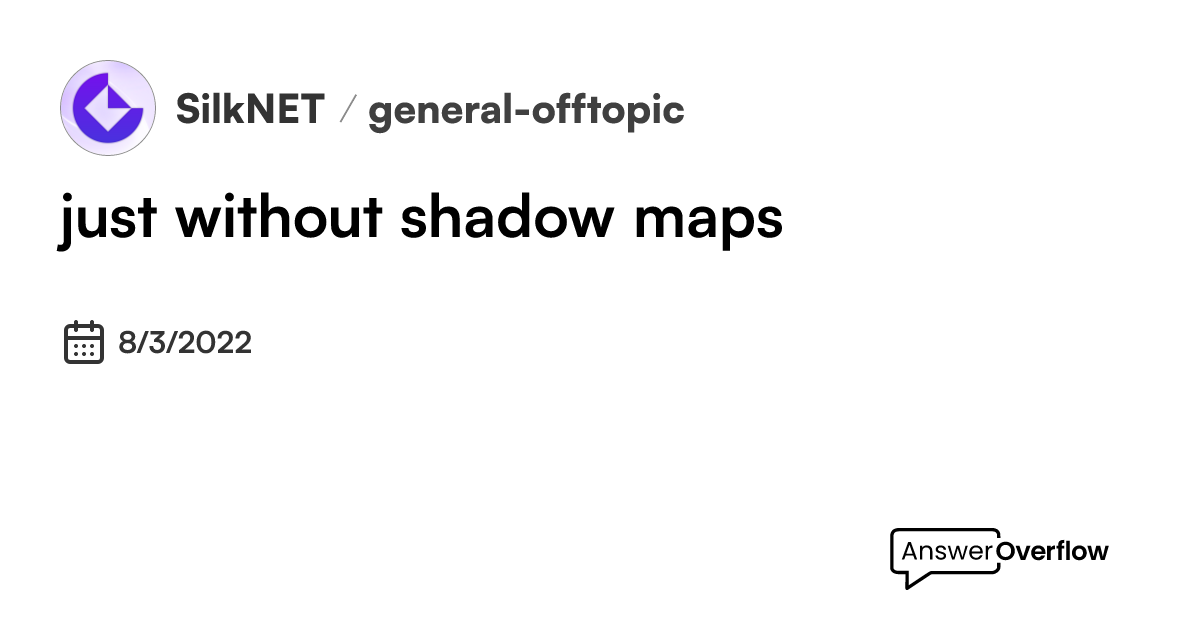 just without shadow maps - Silk.NET
