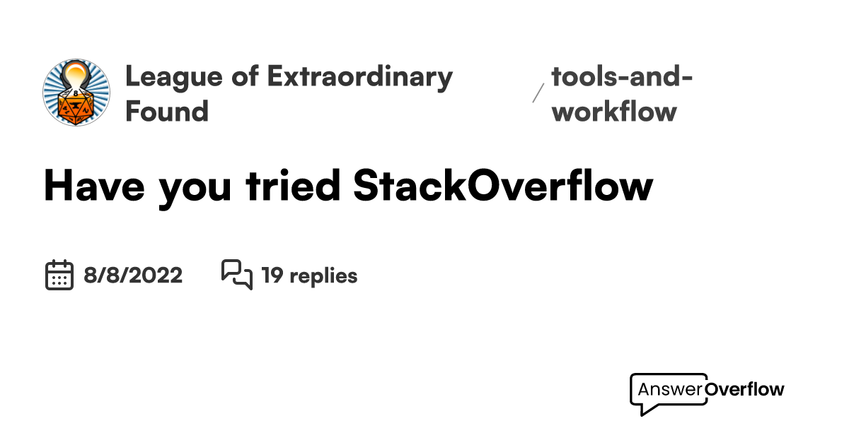 Have you tried StackOverflow? - League of Extraordinary FoundryVTT Developers