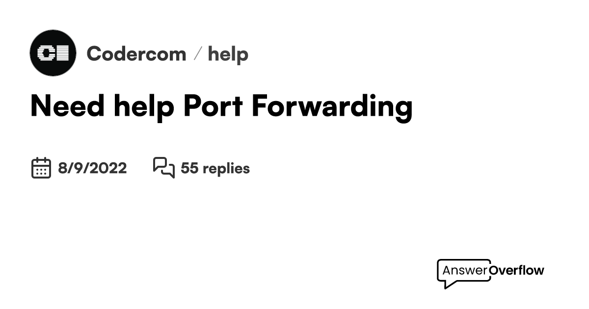 Need help Port Forwarding - Coder.com