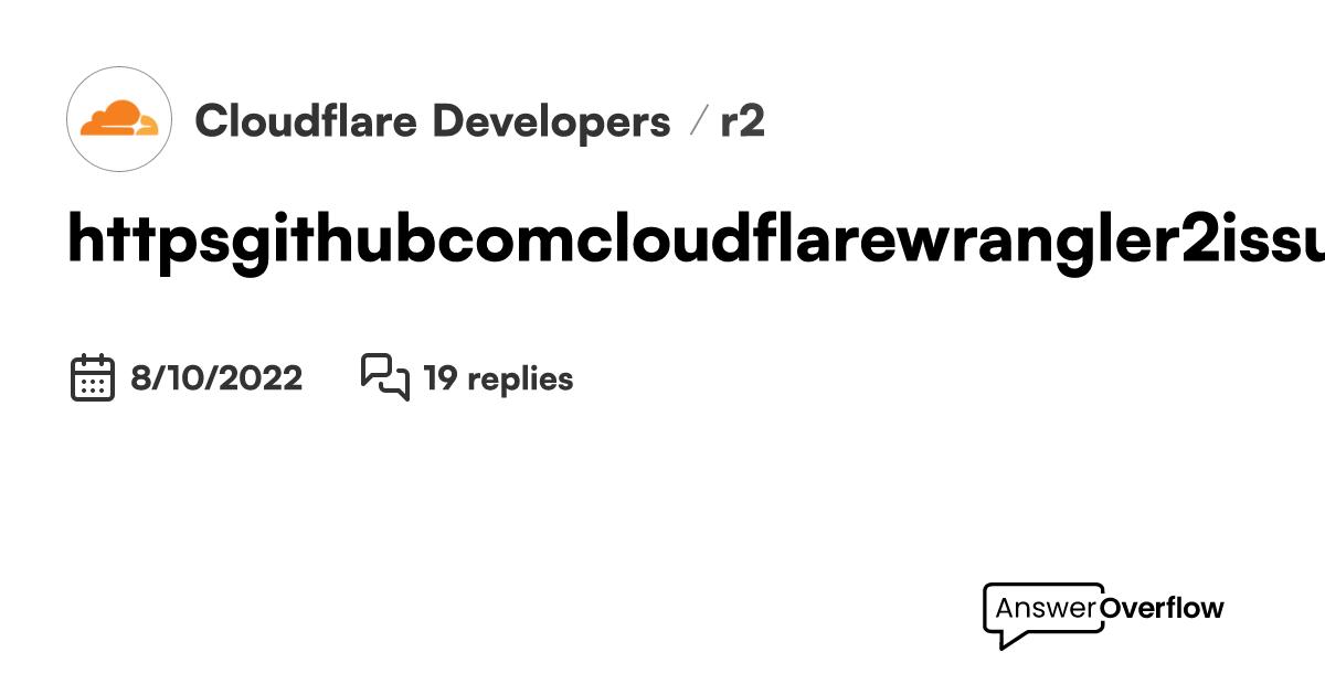 https://github.com/cloudflare/wrangler2/issues/1654 - Cloudflare Developers