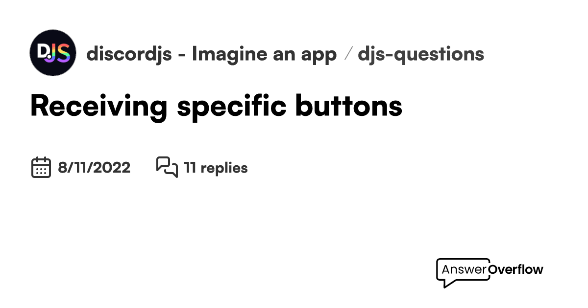 Receiving specific buttons - discord.js - Imagine an app