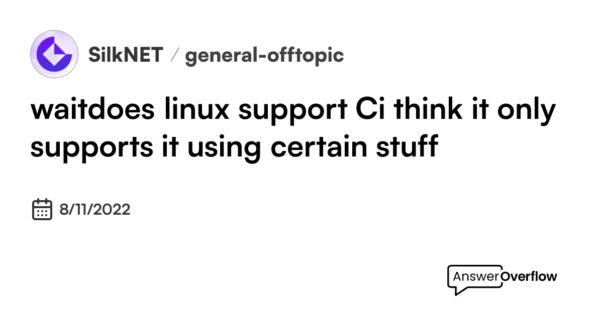 wait,does linux support C#?,i think it only supports it using certain ...