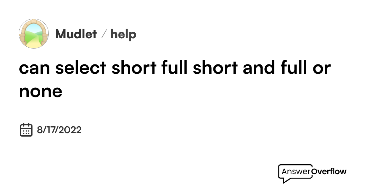 can select short, full, short and full, or none - Mudlet