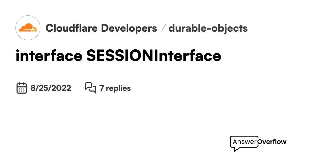 ```interface SESSIONInterface - Cloudflare Developers