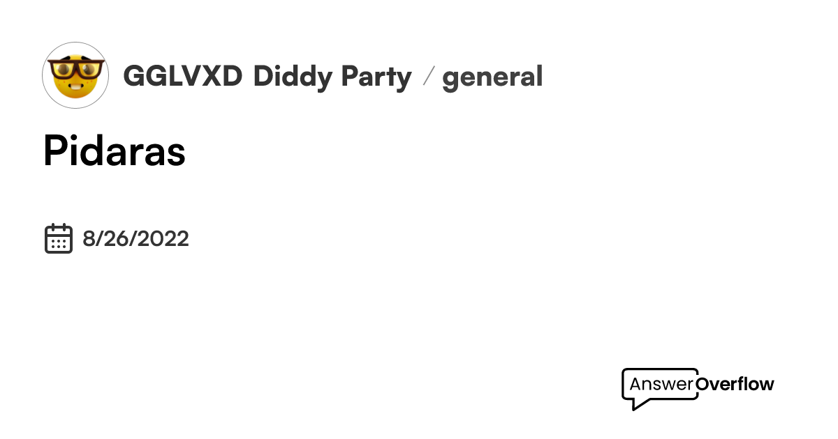Pidaras - GGLVXD & Diddy Party