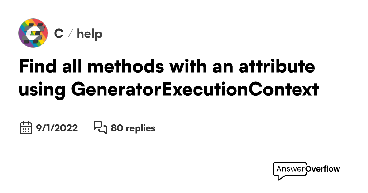 Find all methods with an attribute using GeneratorExecutionContext - C#