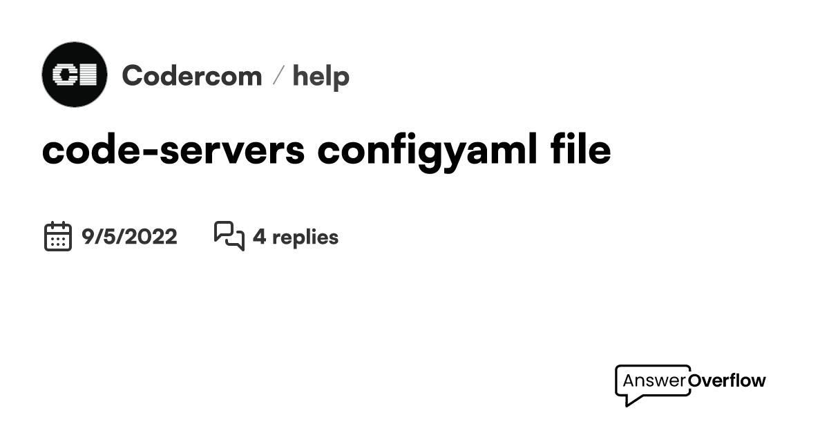 code-server's config.yaml file - Coder.com