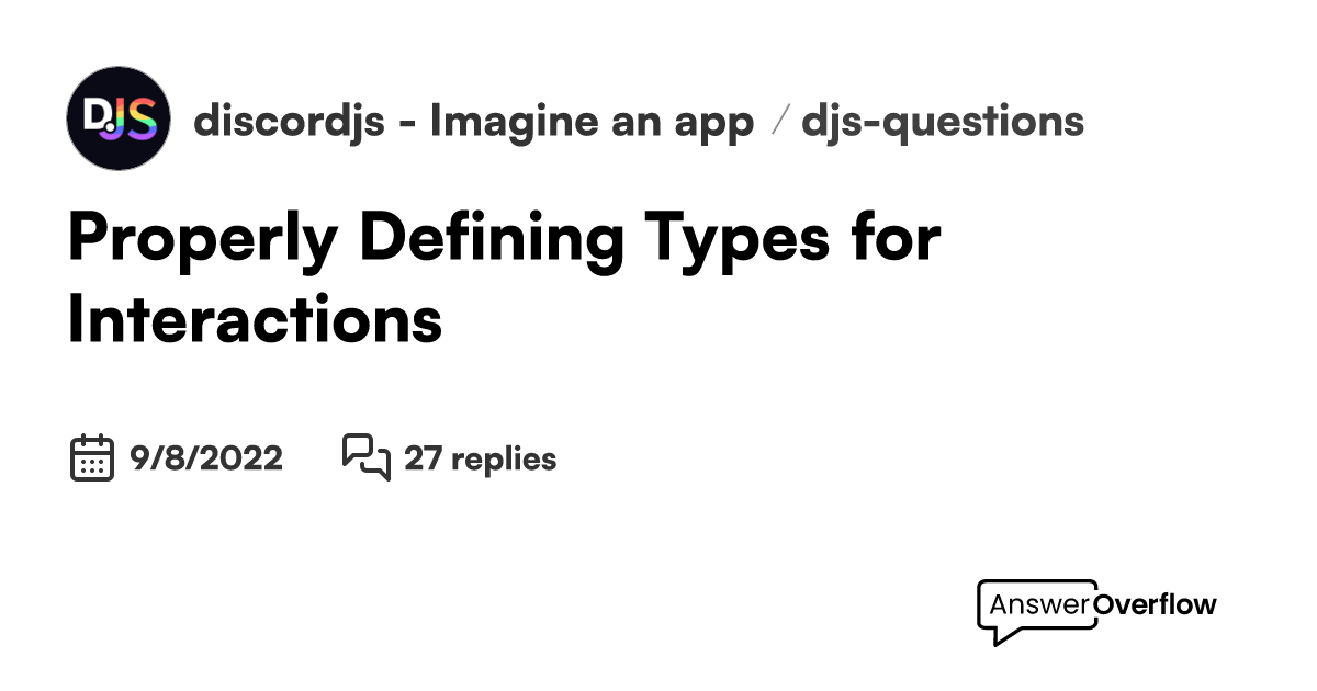 Properly Defining Types for Interactions - discord.js - Imagine an app