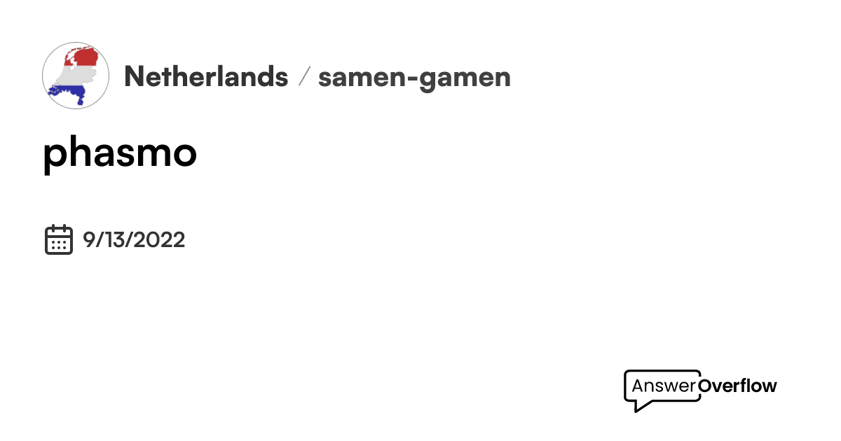 phasmo - Netherlands