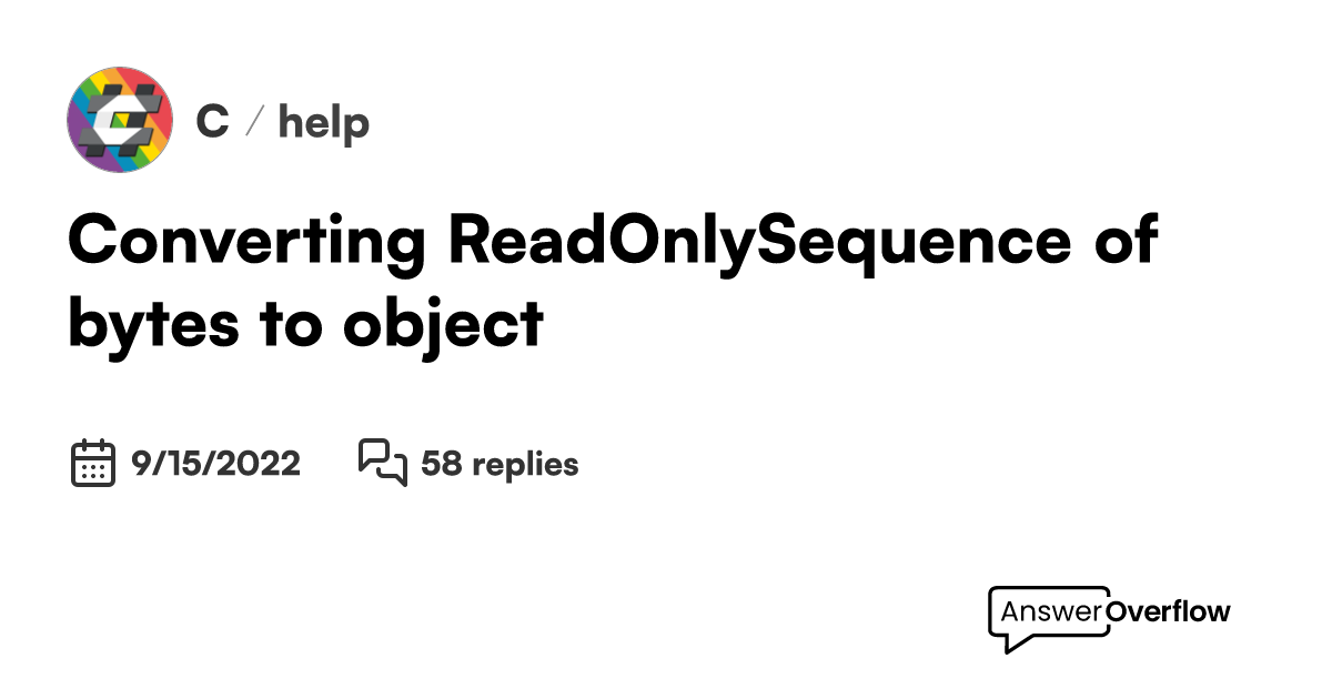 Converting Readonlysequence Of Bytes To Object C