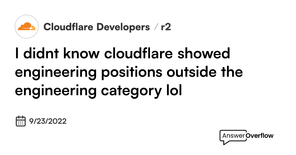 I didnt know cloudflare showed engineering positions outside the ...