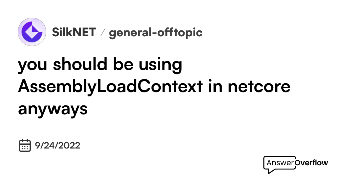 you should be using AssemblyLoadContext in netcore anyways - Silk.NET