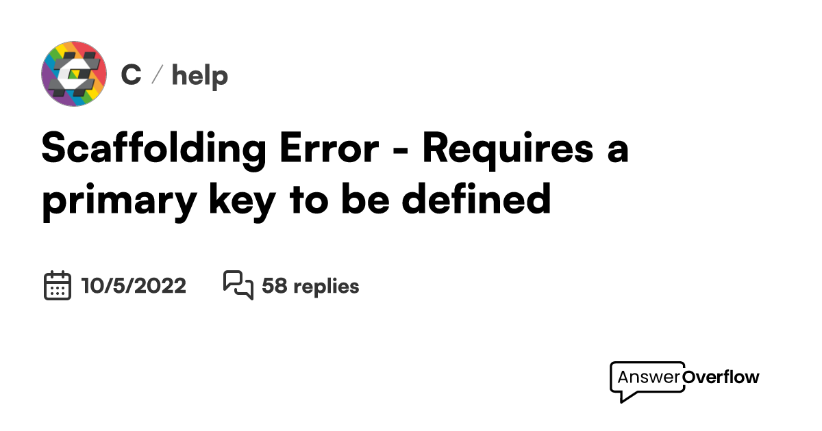 Scaffolding Error - Requires a primary key to be defined - C#