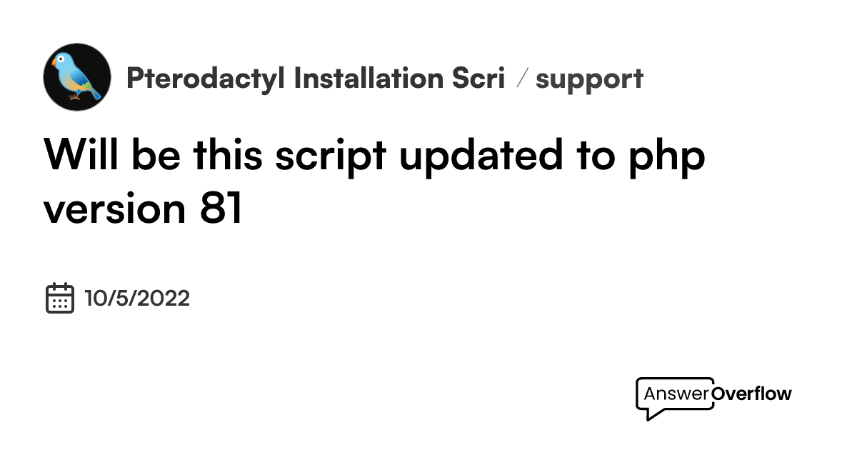 Will be this script updated to php version 8.1 ? - Pterodactyl Installation Script