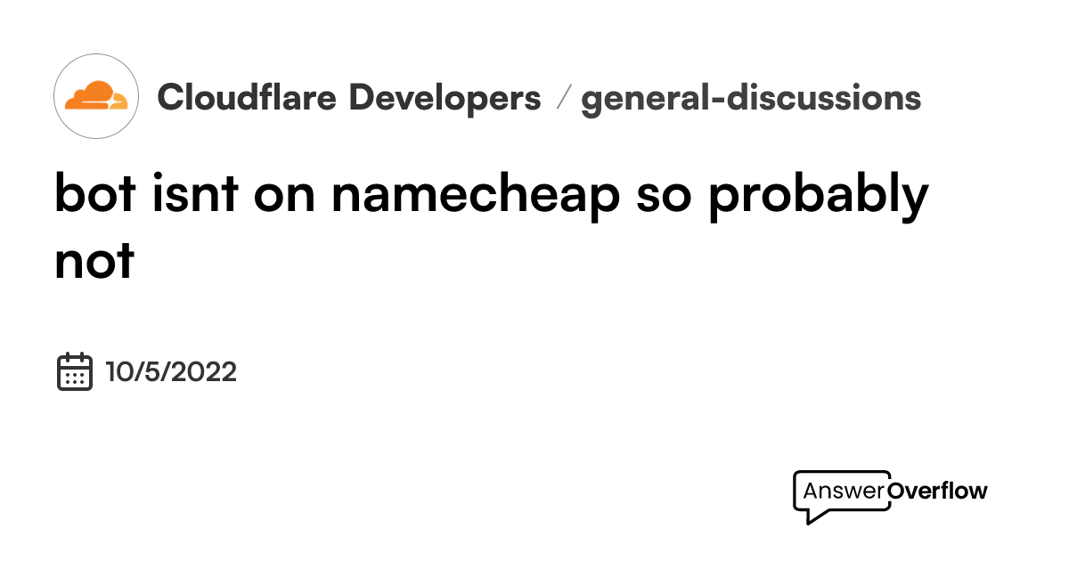 .bot isnt on namecheap so probably not - Cloudflare Developers