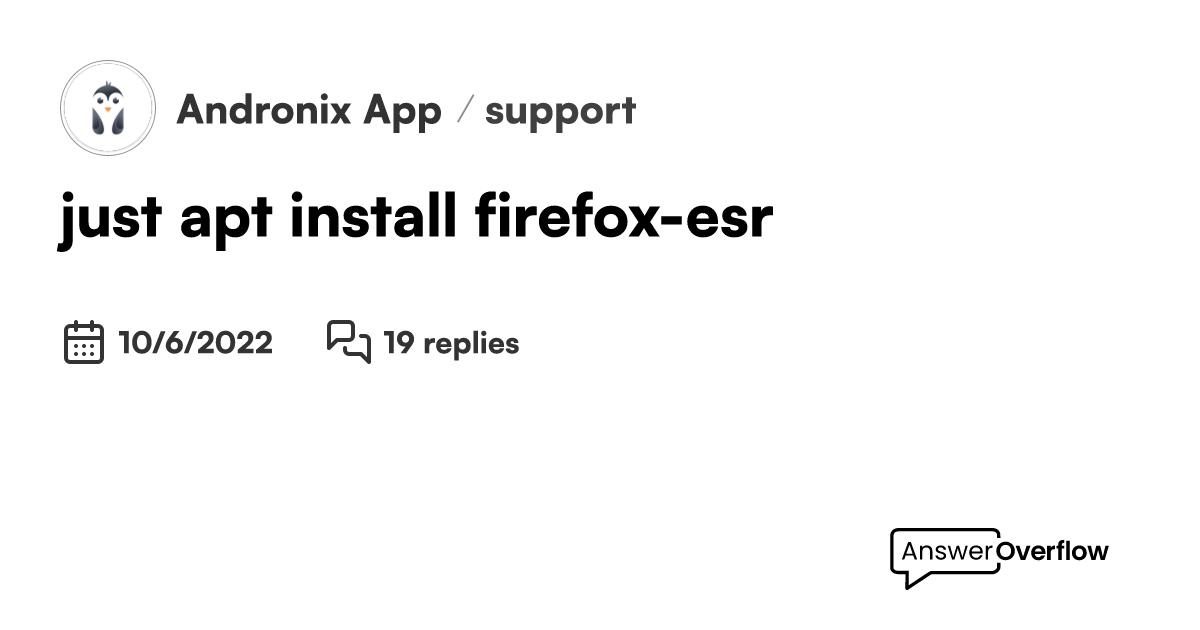 just apt install firefox-esr - Andronix App