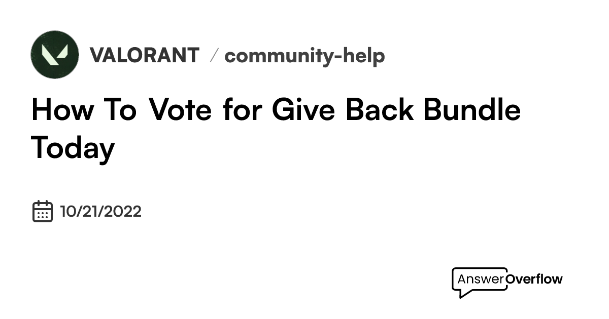 How To Vote for Give Back Bundle Today? - VALORANT
