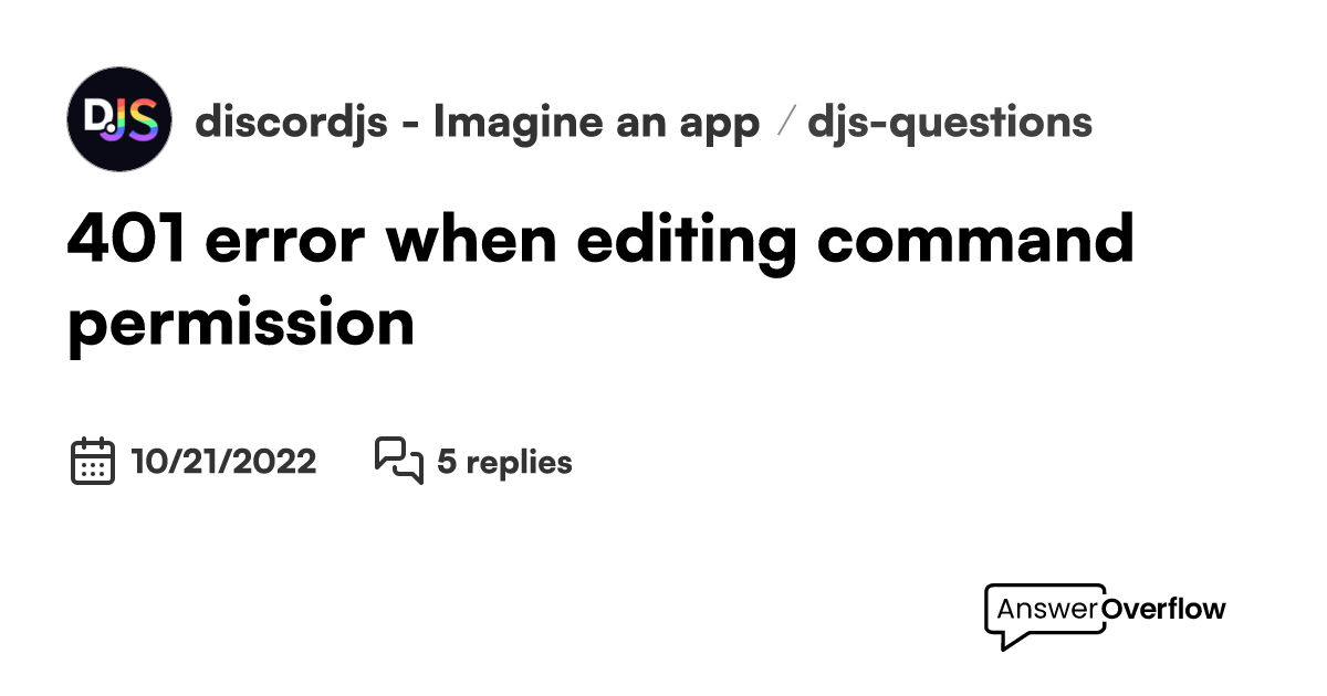 401 error when editing command permission - discord.js - Imagine an app
