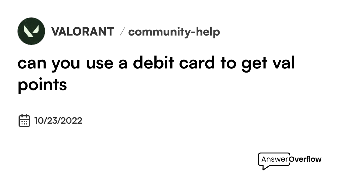 can you use a debit card to get val points? - VALORANT