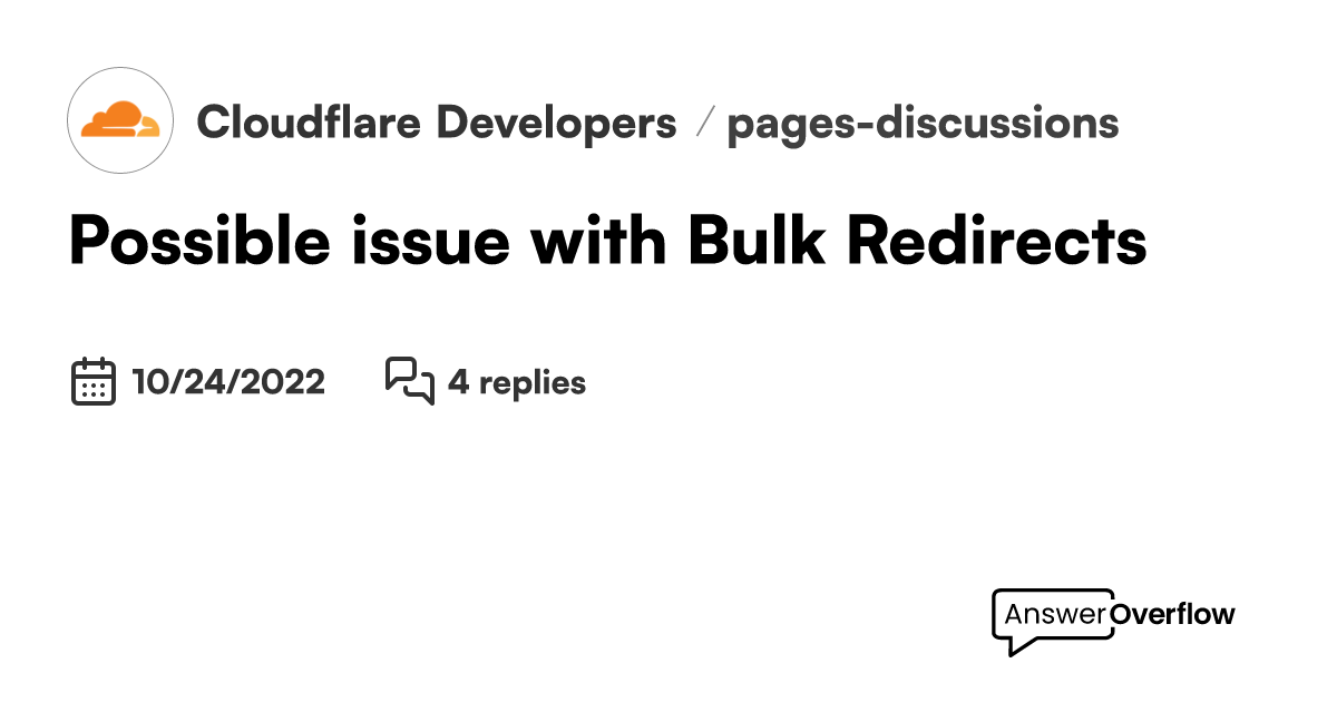 Possible issue with Bulk Redirects - Cloudflare Developers