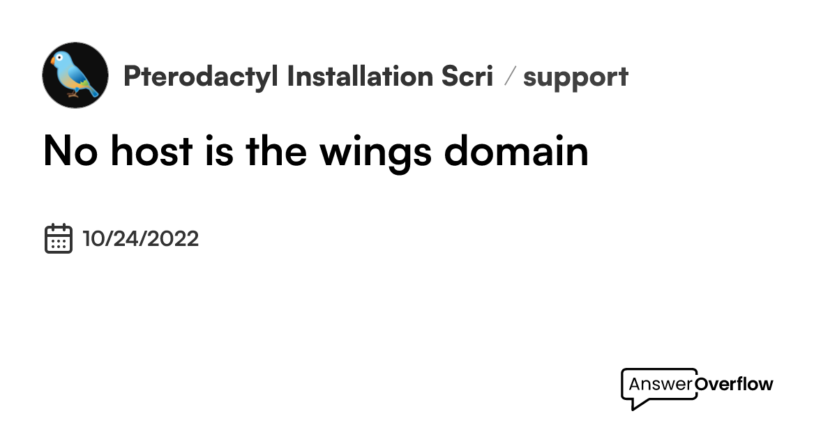 No host is the wings domain - Pterodactyl Installation Script