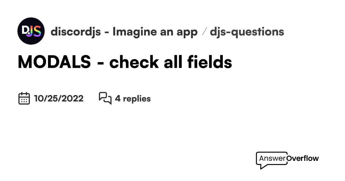 MODALS - check all fields? - discord.js - Imagine an app