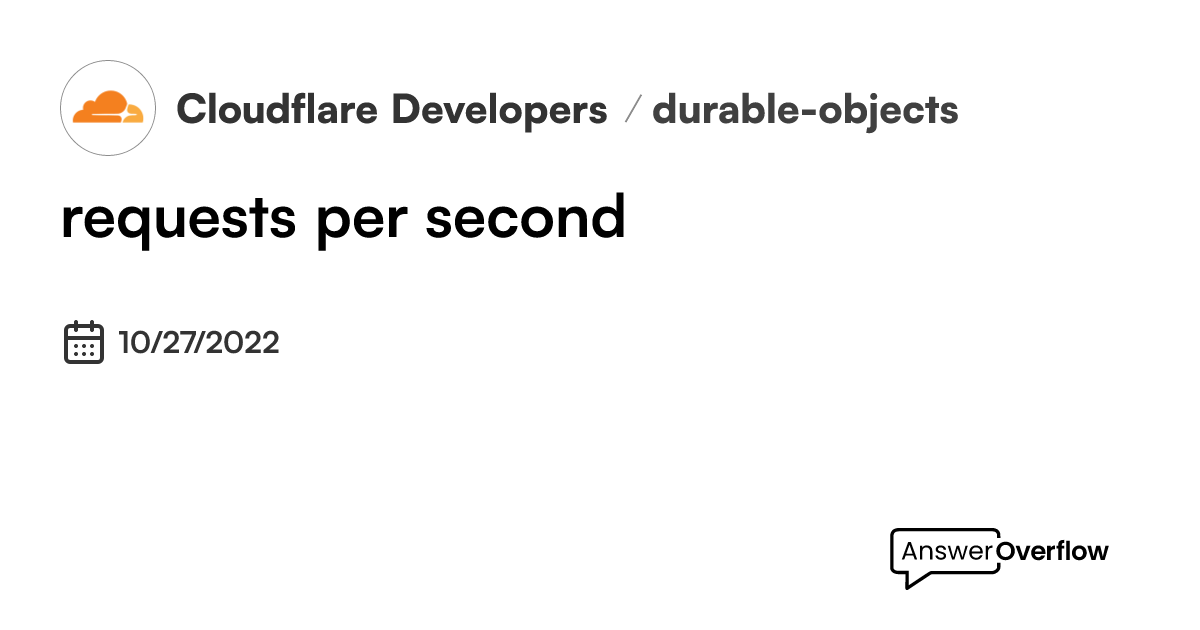 requests per second - Cloudflare Developers
