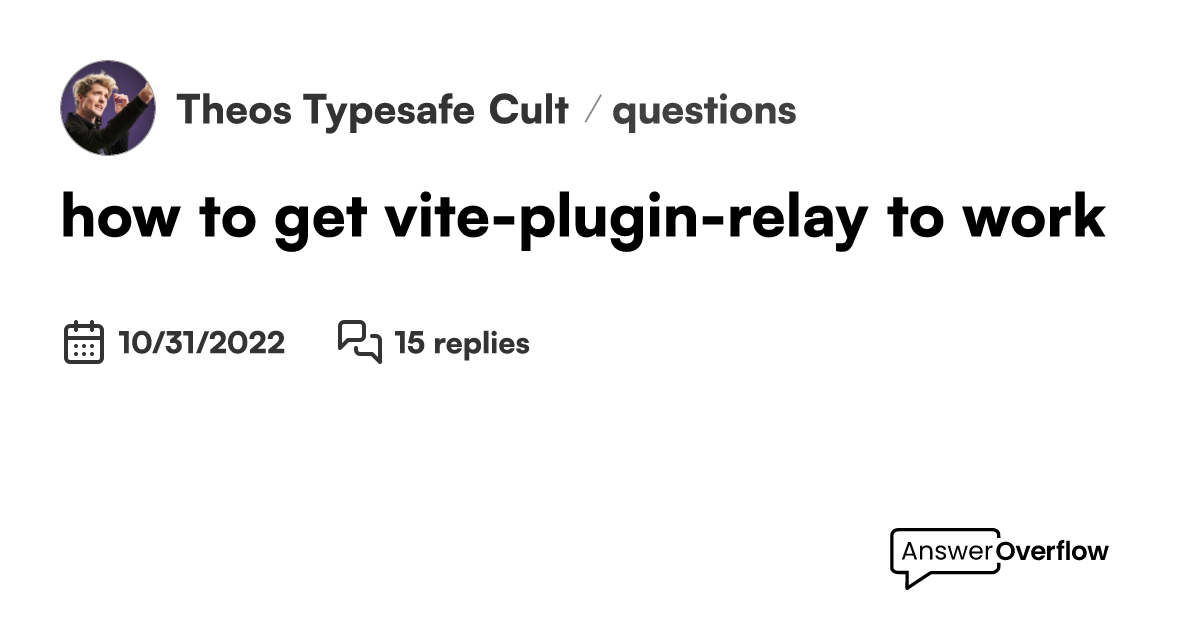 how to get vite-plugin-relay to work - Theo's Typesafe Cult