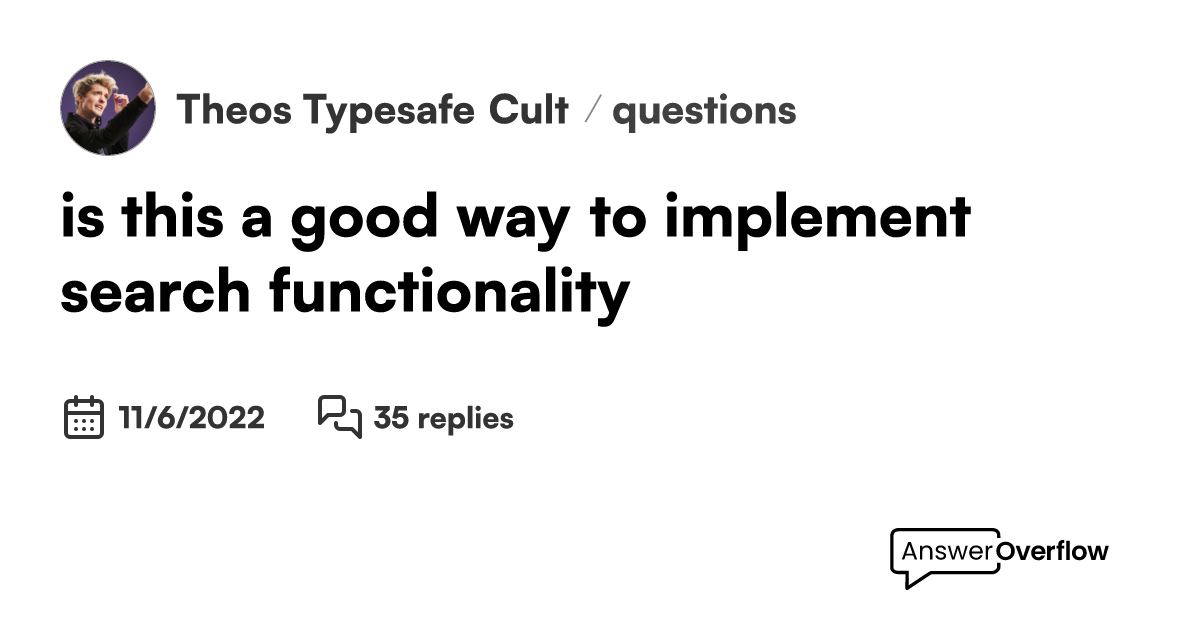 Is This A Good Way To Implement Search Functionality Theos Typesafe Cult