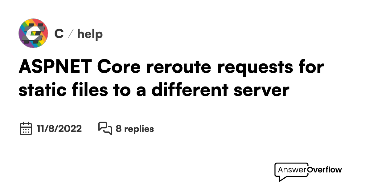 ASP.NET Core reroute requests for static files to a different server - C#