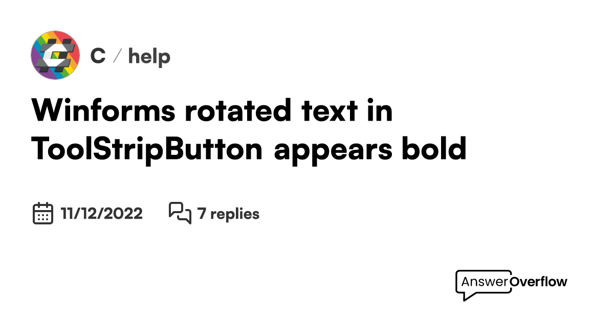 Winforms Rotated Text In `toolstripbutton` Appears Bold C 