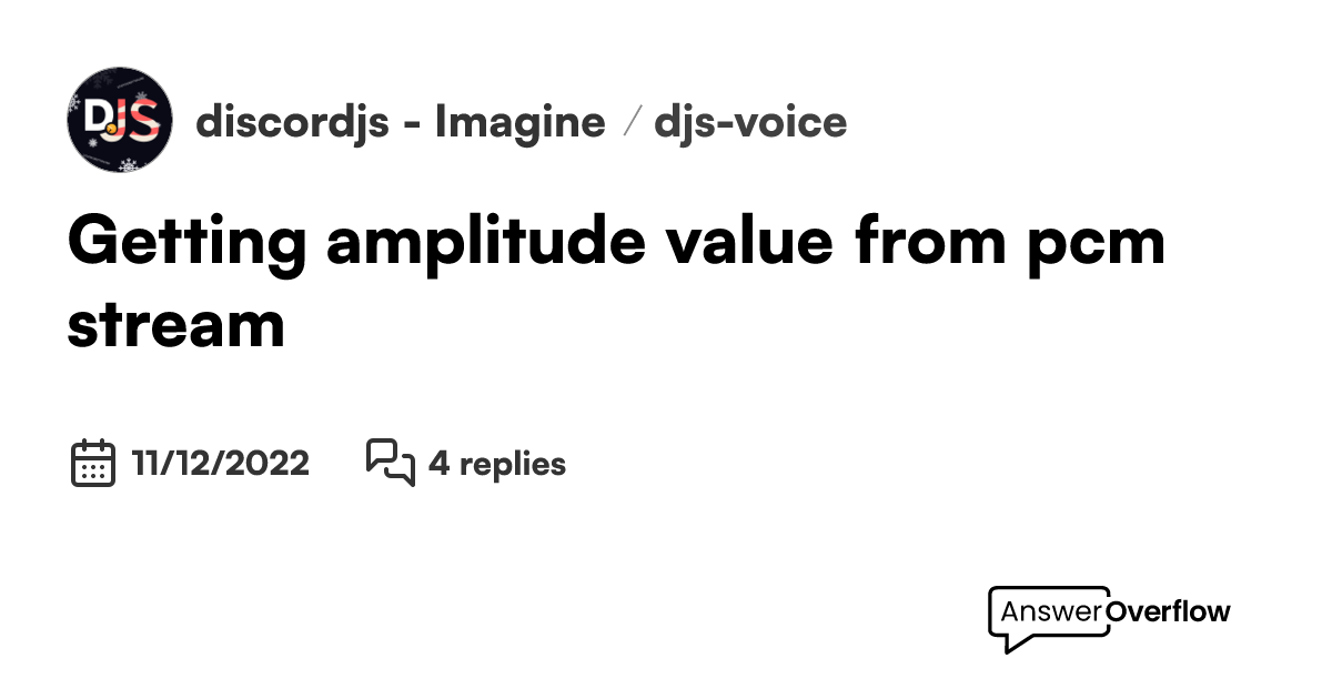 Getting amplitude value from pcm stream - discord.js - Imagine an app