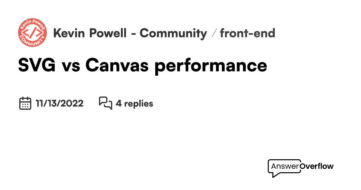 SVG vs Canvas performance - Kevin Powell - Community