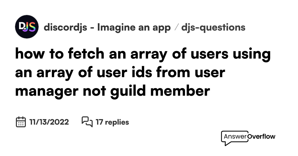 How To Fetch An Array Of Users Using An Array Of User Ids From User 2669