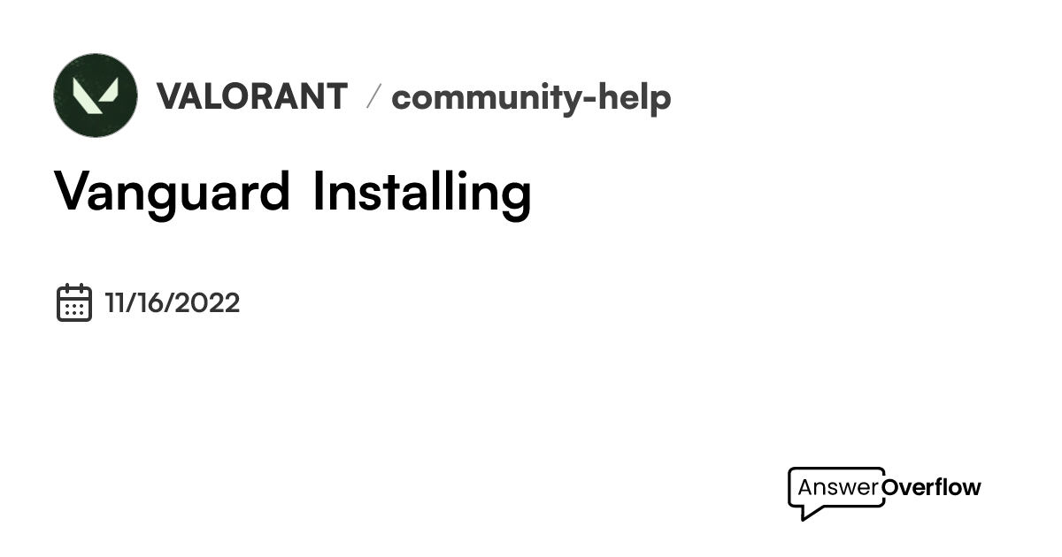 Vanguard Installing - VALORANT