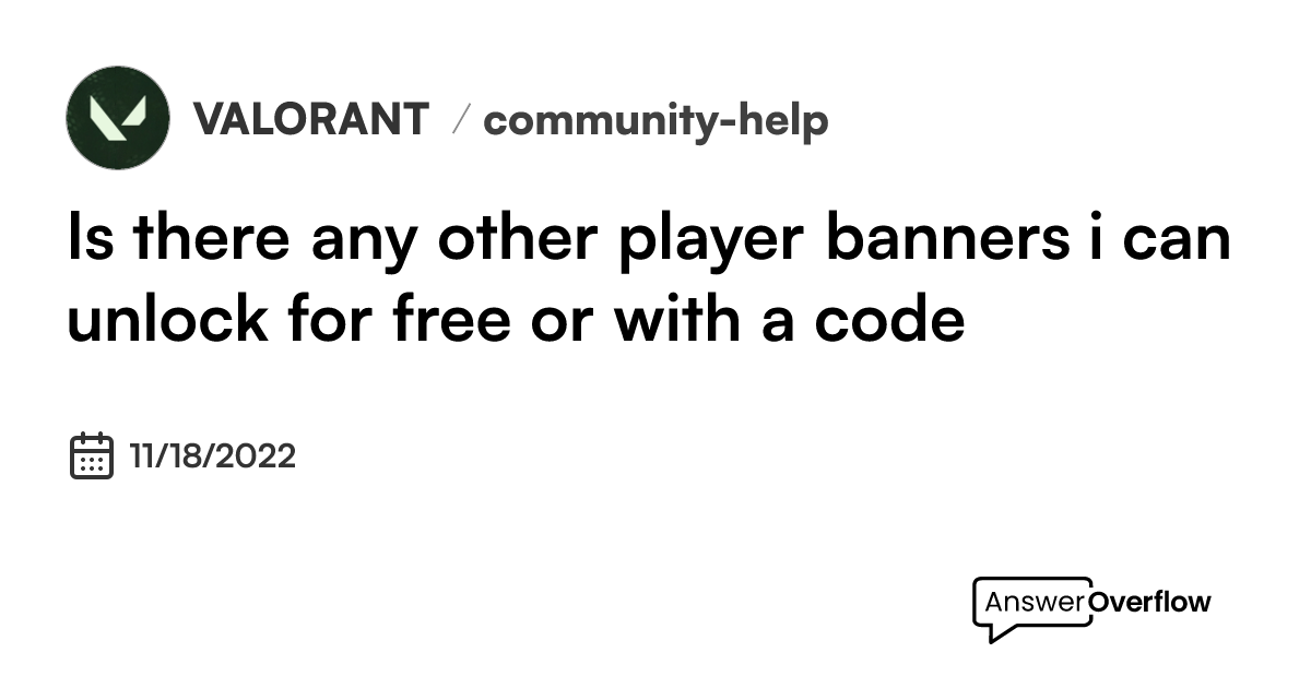 Is there any other player banners i can unlock for free or with a code ...