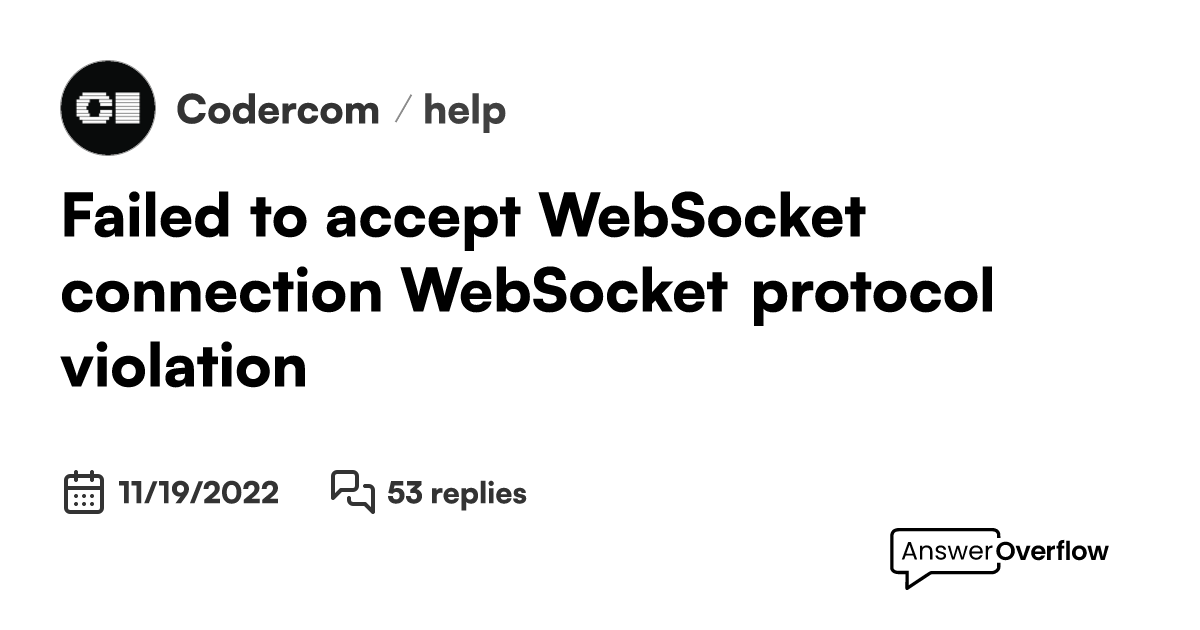 Failed To Accept Websocket Connection Websocket Protocol Violation