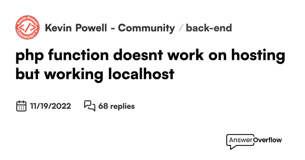 php function doesn't work on hosting but working localhost - Kevin Powell - Community