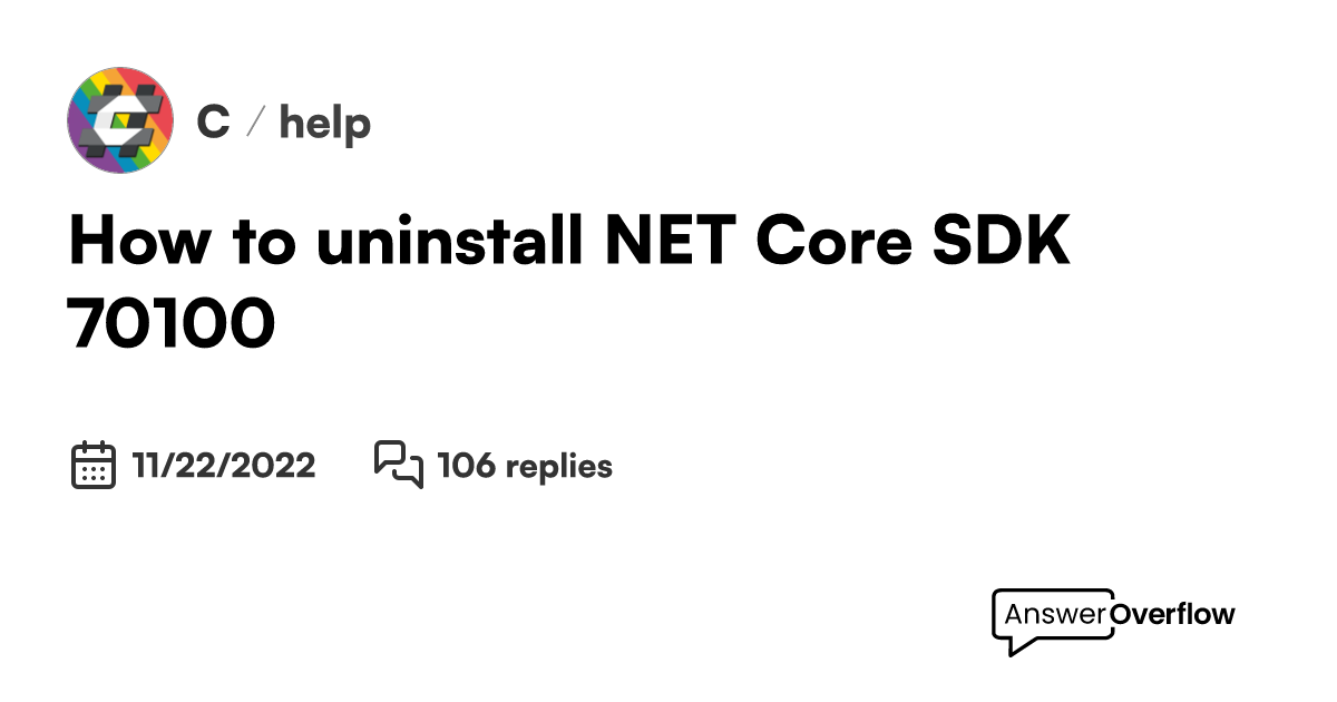How to uninstall. NET Core SDK 7.0.100? - C#