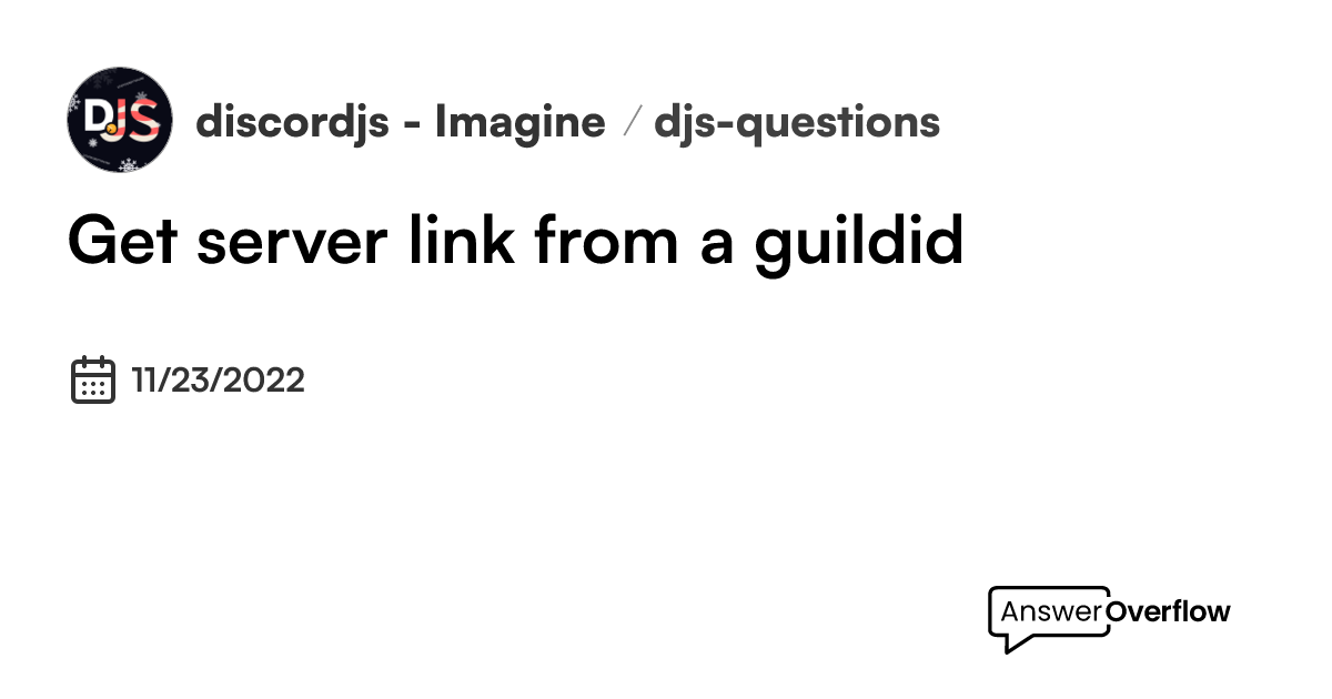 Get server link from a guild_id - discord.js - Imagine