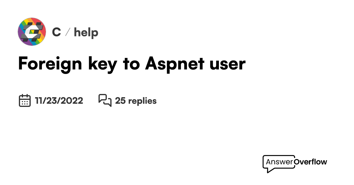 Foreign key to Asp.net user - C#