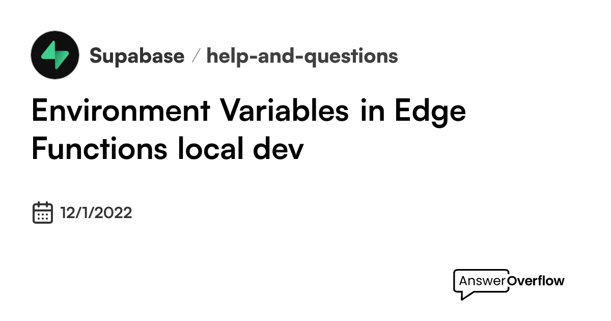 Environment Variables in Edge Functions local dev - Supabase