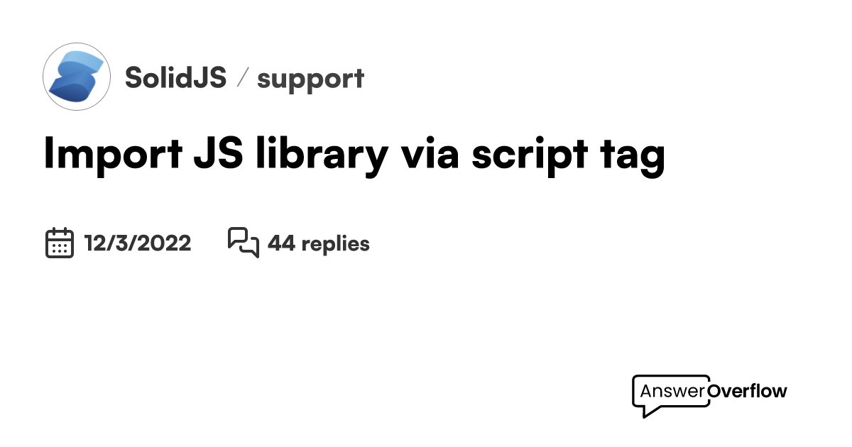 Import JS library via script tag - SolidJS