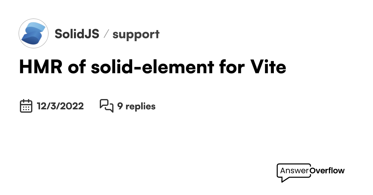 HMR of solid-element for Vite ? - SolidJS