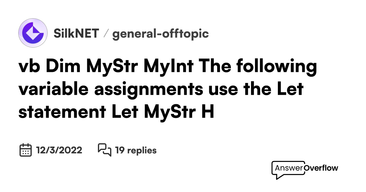 ```vb Dim MyStr, MyInt ' The following variable assignments use the Let statement. Let MyStr ...