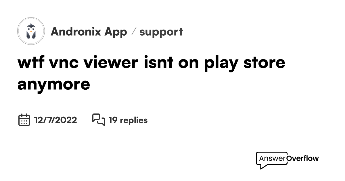wtf vnc viewer isn't on play store anymore - Andronix App