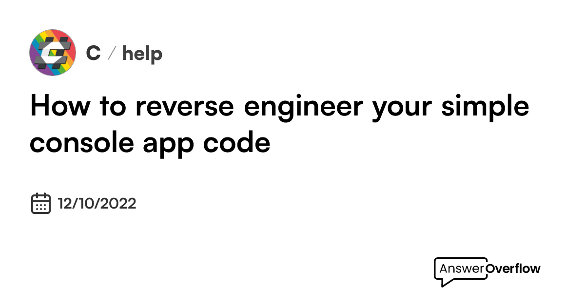 How to reverse engineer your simple console app code? - C#