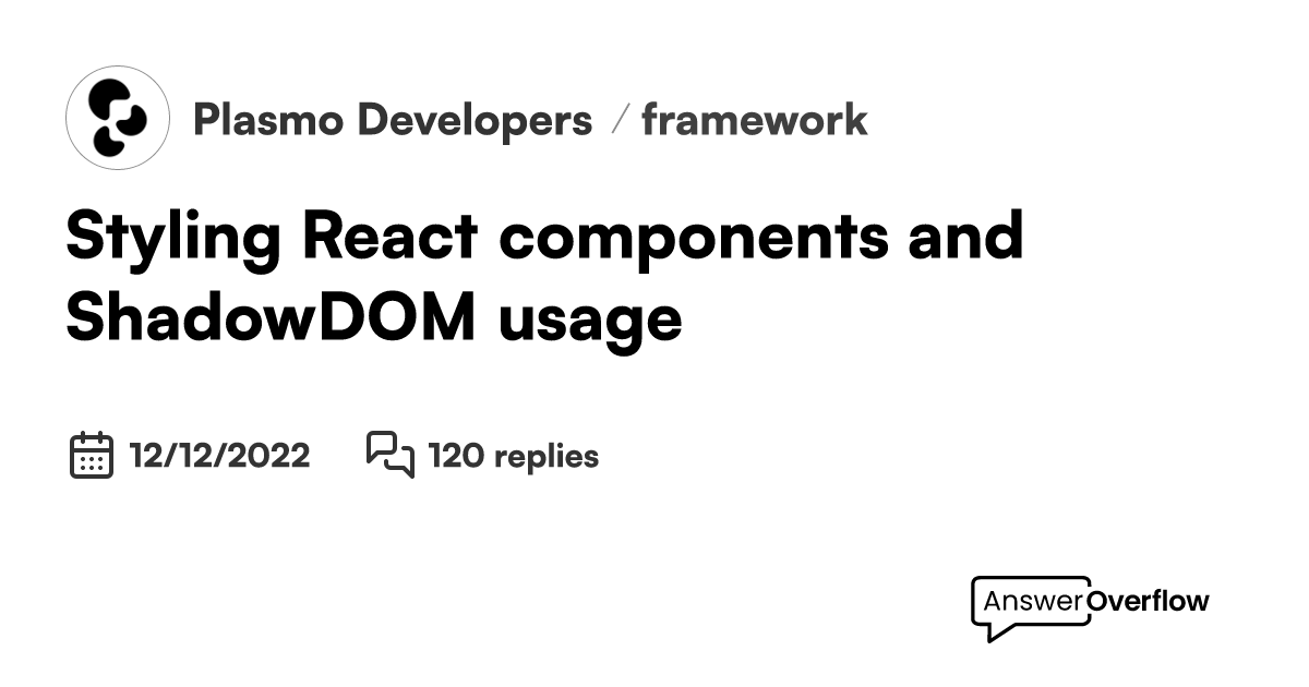 Styling React components and ShadowDOM usage - 🧩 Plasmo Developers